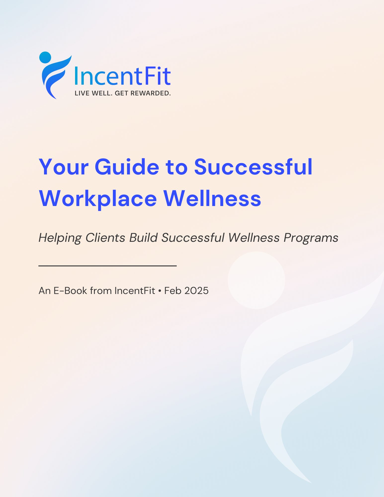 Your Guide to Successful Workplace Wellness
